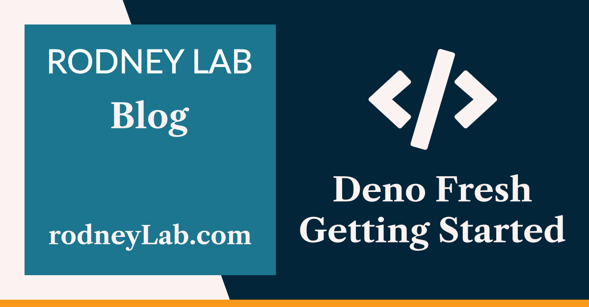 Deno Fresh Getting Started: Islands, APIs & Testing 🏝️ | Rodney Lab