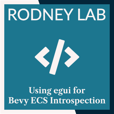 Using egui for Bevy ECS Introspection with Macroquad Rendering 🧐 ...